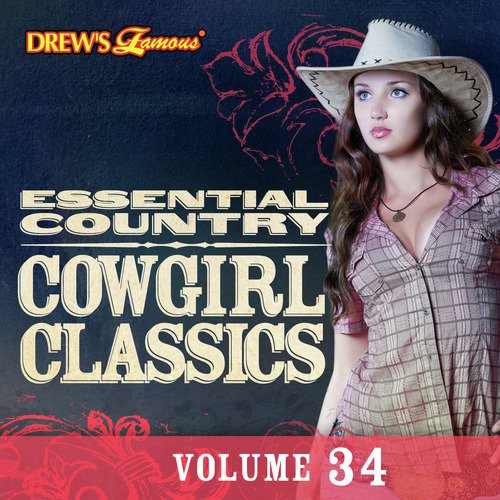 Essential Country: Cowgirl Classics, Vol. 34 Songs Download - Free ...