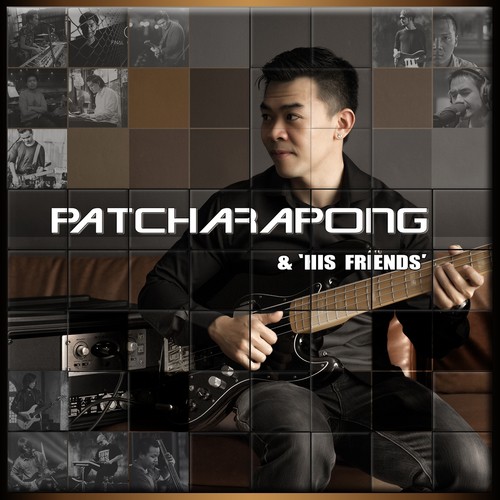 Patcharapong & 'His Friends' Songs Download - Free Online Songs @ JioSaavn