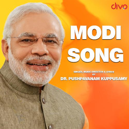 Modi Song Songs Download - Free Online Songs @ JioSaavn