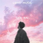 Thik Hai Lyrics - Thik Hai - Only on JioSaavn