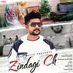 Zindagi Ch - Song Download from Zindagi Ch @ JioSaavn