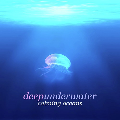 Deep Underwater: Calming Oceans Songs Download - Free Online Songs ...