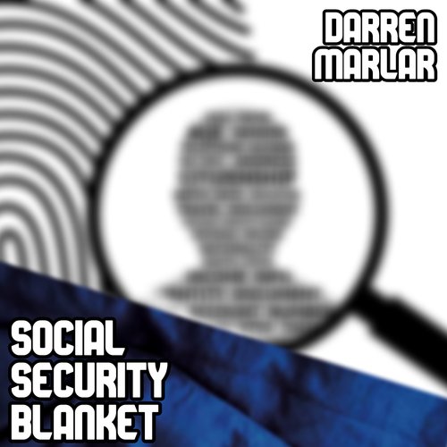 Social Security Blanket Songs Download - Free Online Songs @ JioSaavn