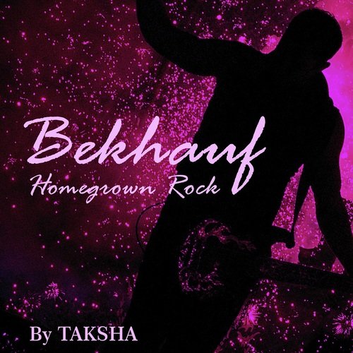 Bekhauf - Song Download from Bekhauf- Homegrown Rock @ JioSaavn