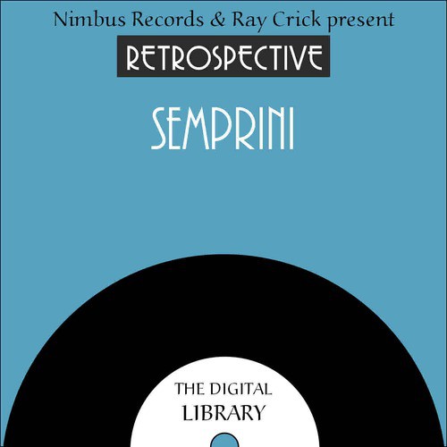 A Retrospective Semprini Songs Download - Free Online Songs @ JioSaavn