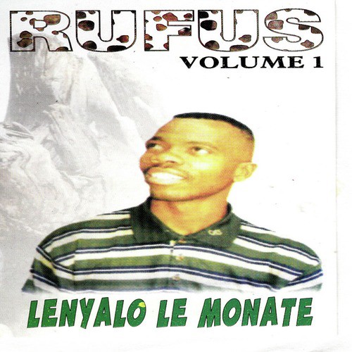 Lenyalo Le Monate, Vol. 1 Songs Download - Free Online Songs @ JioSaavn