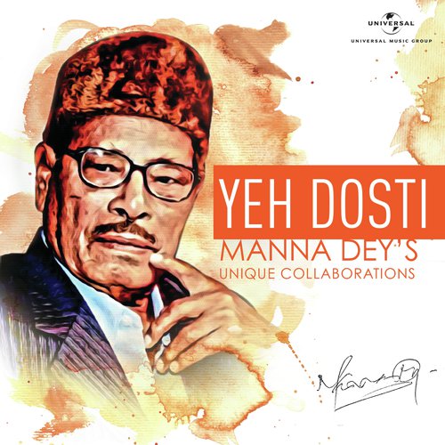 Yeh Dosti Hum Nahin (Happy Version / From "Sholay") Lyrics - Yeh Dosti – Manna Dey’S Unique ...
