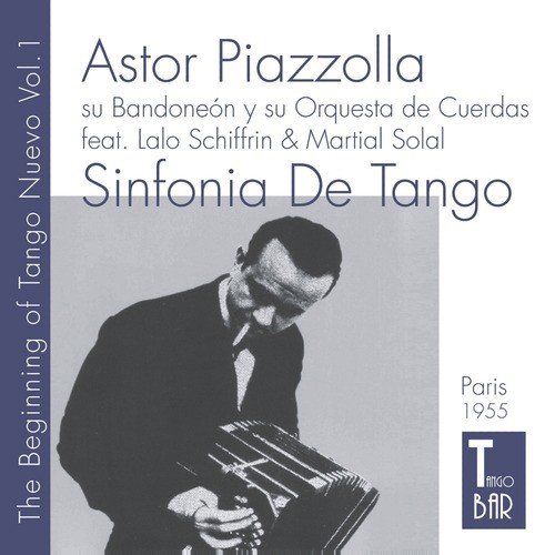 The Birth Of Tango Nuevo, Vol. 1 - Sinfonia De Tango Songs Download ...