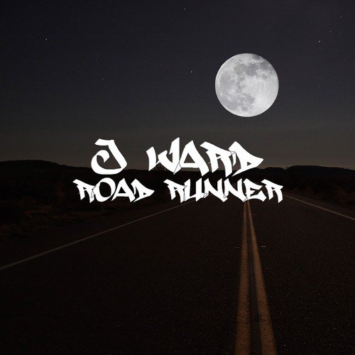 Road Runner Songs Download - Free Online Songs @ JioSaavn