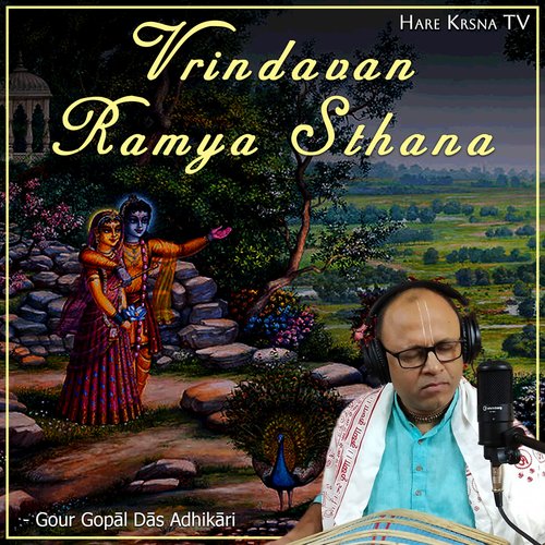 Vrindavan Ramya Sthana Songs Download - Free Online Songs @ JioSaavn