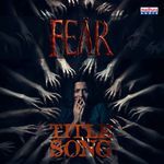Fear Title Song (From "Fear") - Song Download from Fear Title Song ...