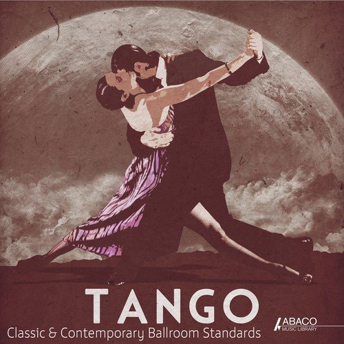 Tango: Classic And Contemporary Ballroom Standards Songs Download ...