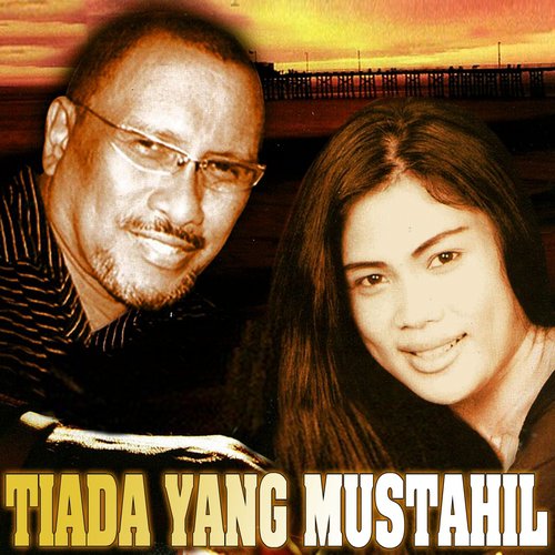 Tiada Yang Mustahil Lyrics - Tiada Yang Mustahil - Only on JioSaavn Tiada Yang Mustahil Lyrics - Tiada Yang Mustahil - Only on JioSaavn