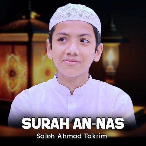 Surah An-Nas Songs Download - Free Online Songs @ JioSaavn