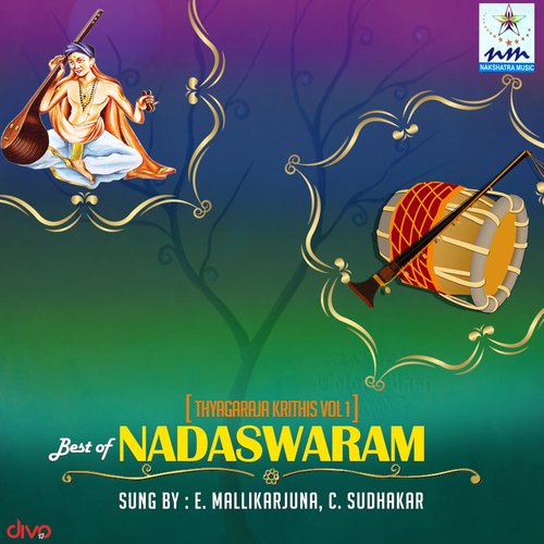Best Of Nadaswaram Vol 1 Thyagaraja Krithis Songs Download - Free ...