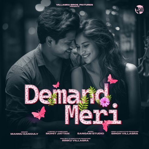 Demand Meri - Song Download from Demand Meri @ JioSaavn