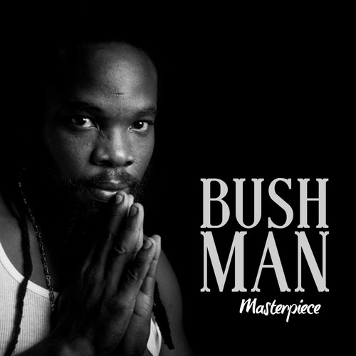 Bushman: Masterpiece (Deluxe Version) Songs Download - Free Online ...