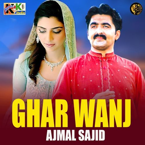 Ghar Wanj Songs Download - Free Online Songs @ JioSaavn