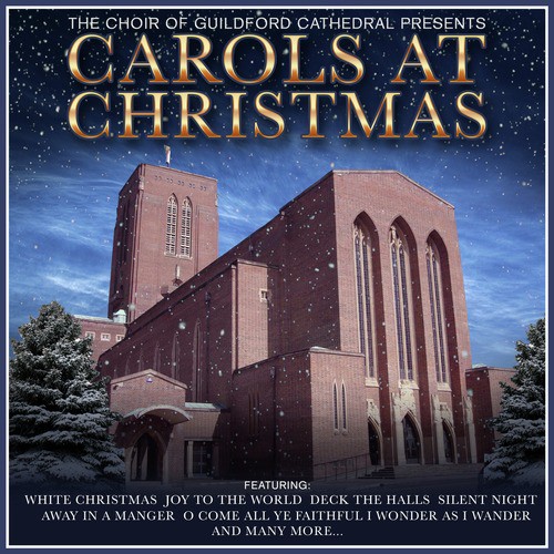 As With Gladness Men Of Old - Song Download from The Choir of Guildford ...