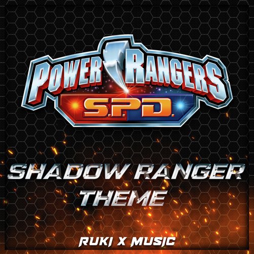 Shadow Ranger Theme (From 'Power Rangers S.P.D.') - Song Download from ...