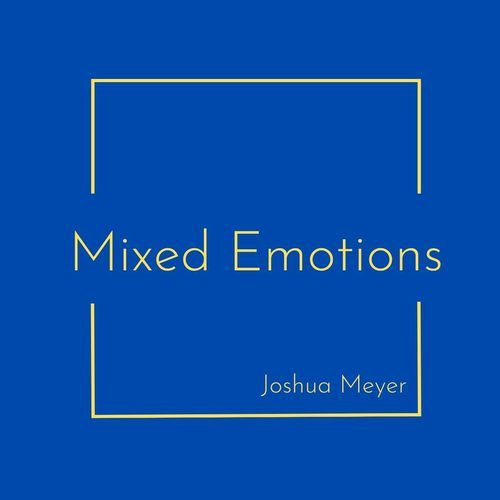 Mixed Emotions - Song Download from Mixed Emotions @ JioSaavn