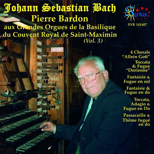 Bach: Grandes Orgues de la Basilique du Couvent Royal de Saint-Maximin ...