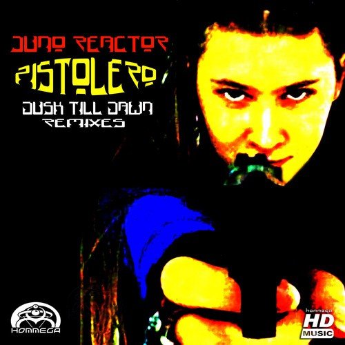 Pistolero (Astrix Remix) - Song Download from Pistolero - Dusk Till ...