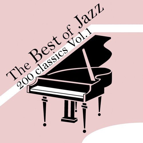 Undecided - Song Download from The Best of Jazz 200 Classics, Vol.1 ...