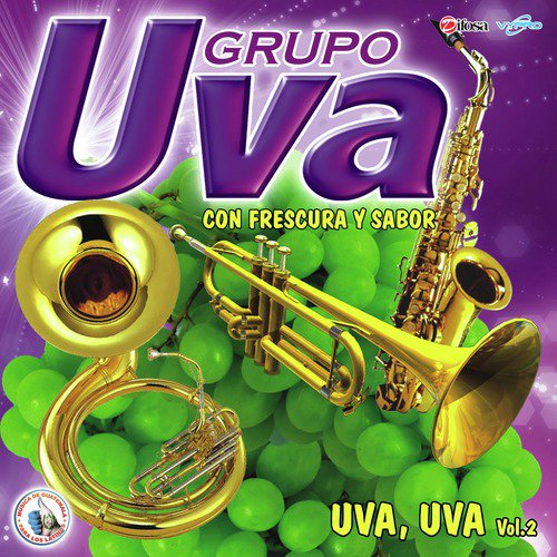 Uva Uva - Song Download from Uva Uva Vol. 2. Música de Guatemala para los Latinos @ JioSaavn