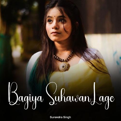 Bagiya Suhawan Lage Songs Download - Free Online Songs @ JioSaavn
