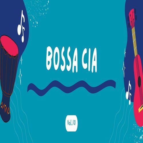 Cakeza - Song Download from Bossa CIA-Vol.10 @ JioSaavn