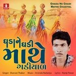 Ghadi Ne Ghadi Mathe Ghadiyal - Song Download from Ghadi Ne Ghadi Mathe ...