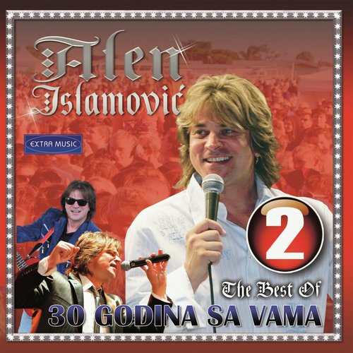 30 Kvadrata - Song Download from 30 Godina Sa Vama - The Best Of vol.2 @ JioSaavn