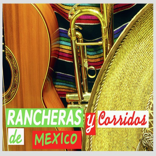 Parranda Larga Lyrics - Rancheras y Corridos de Mexico - Only on JioSaavn