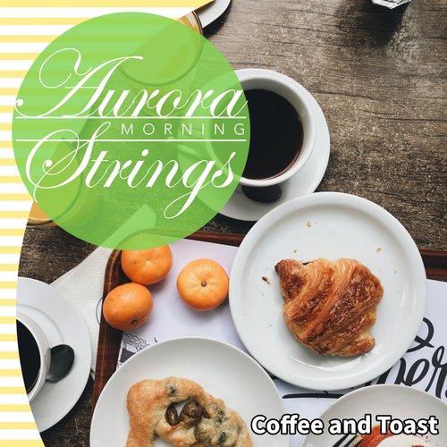 Coffee And Toast Songs Download - Free Online Songs @ JioSaavn