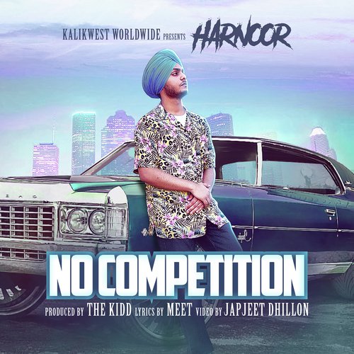 No Competition - Song Download from No Competition @ JioSaavn