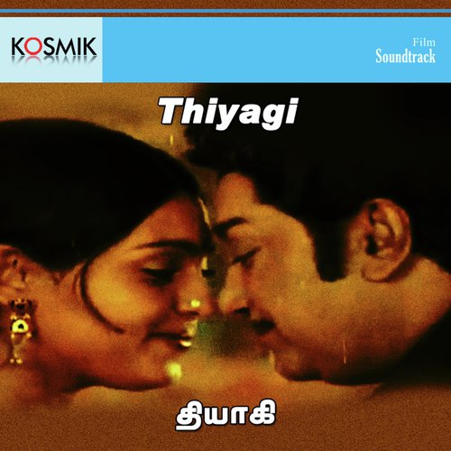 Thiyagi Songs Download - Free Online Songs @ JioSaavn