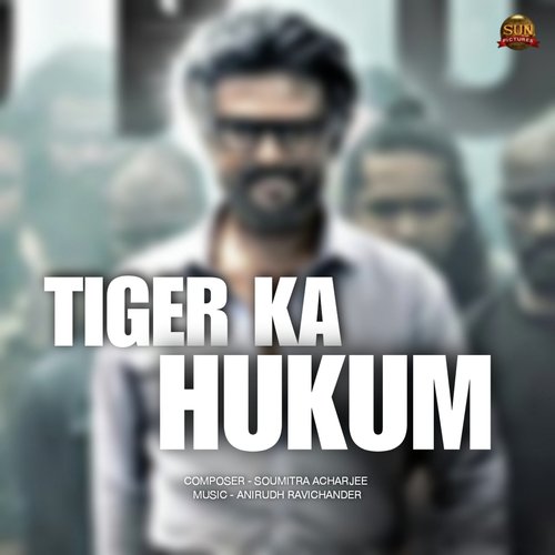 Tiger Ka Hukum - Song Download from Tiger Ka Hukum @ JioSaavn