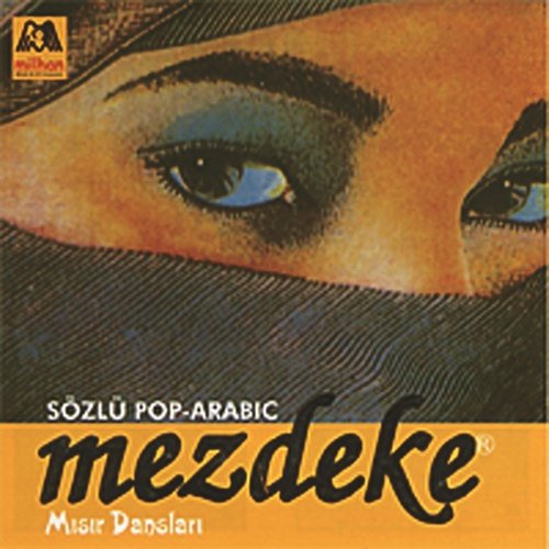Mezdeke Mısır Dansları, Vol. 1 Songs Download - Free Online Songs ...