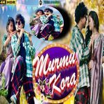 MURMU KORA - Song Download from MURMU KORA @ JioSaavn