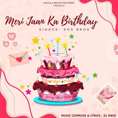 Meri Jaan Ka Birthday - Song Download from Meri Jaan Ka Birthday @ JioSaavn