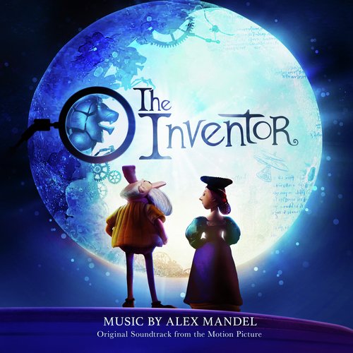 The Inventor (Original Soundtrack From The Motion Picture) Songs ...