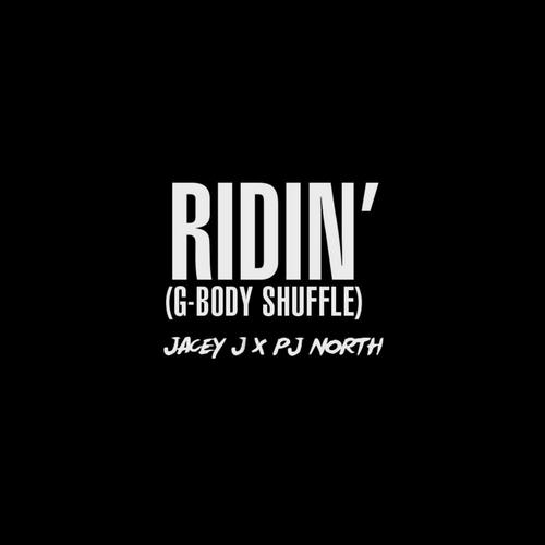 Ridin' (G-Body Shuffle) Songs Download - Free Online Songs @ JioSaavn