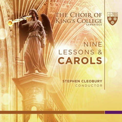 Nine Lessons & Carols Songs Download - Free Online Songs @ JioSaavn