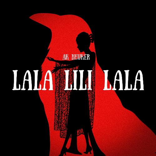 Lala Lili Lala - Song Download from Lala Lili Lala @ JioSaavn