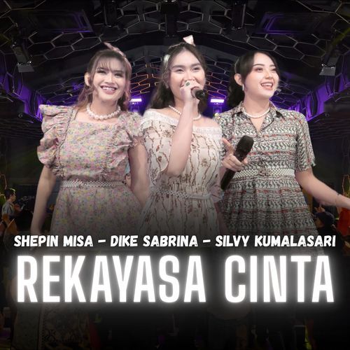 Rekayasa Cinta - Song Download from Rekayasa Cinta @ JioSaavn