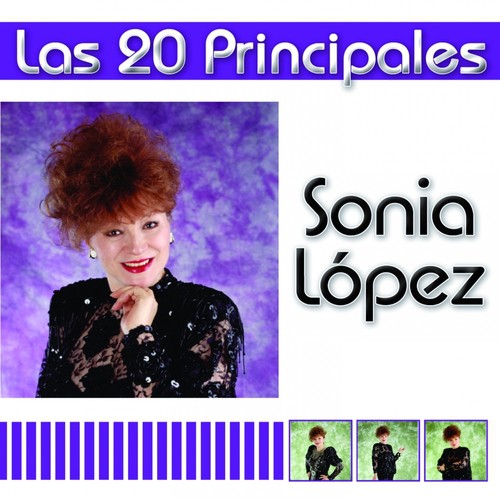 Las 20 Principales de Sonia López Songs, Download Las 20 Principales de Sonia López Movie Songs ...
