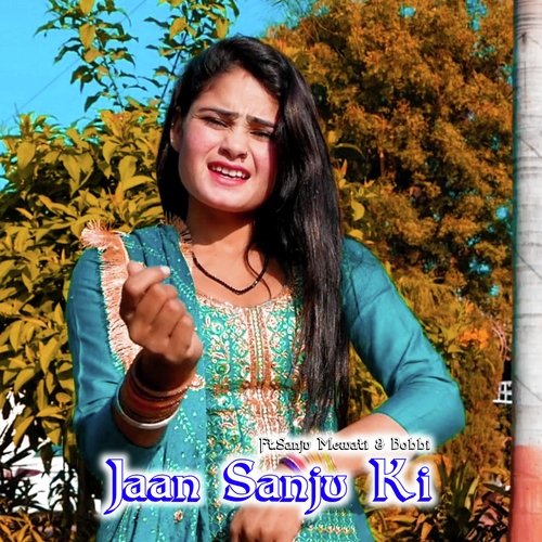 Jaan Sanju Ki - Song Download from Jaan Sanju Ki @ JioSaavn