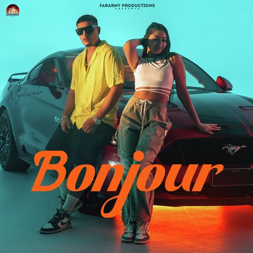 Bonjour Lyrics - Bonjour - Only on JioSaavn