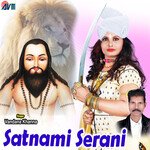 Satnami Serani - Song Download from Satnami Serani @ JioSaavn